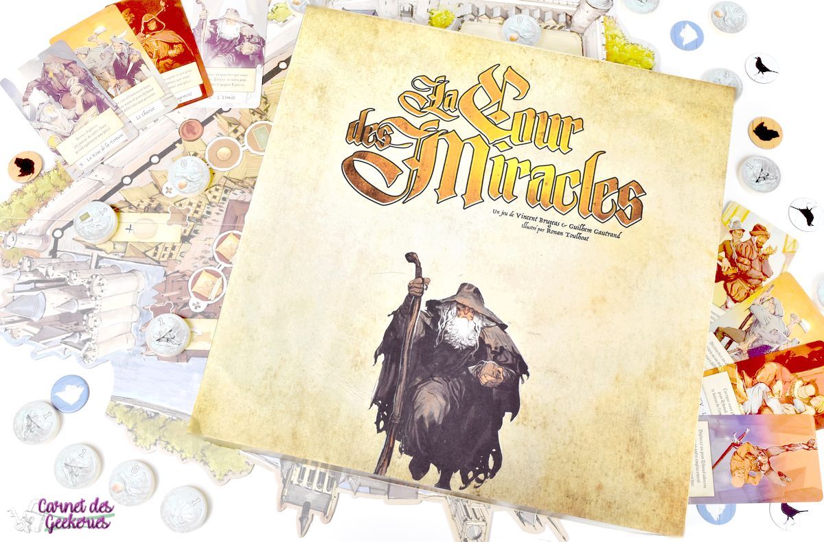 La Cour des Miracles - Test & Avis [Coup de coeur] - Carnet des geekeries