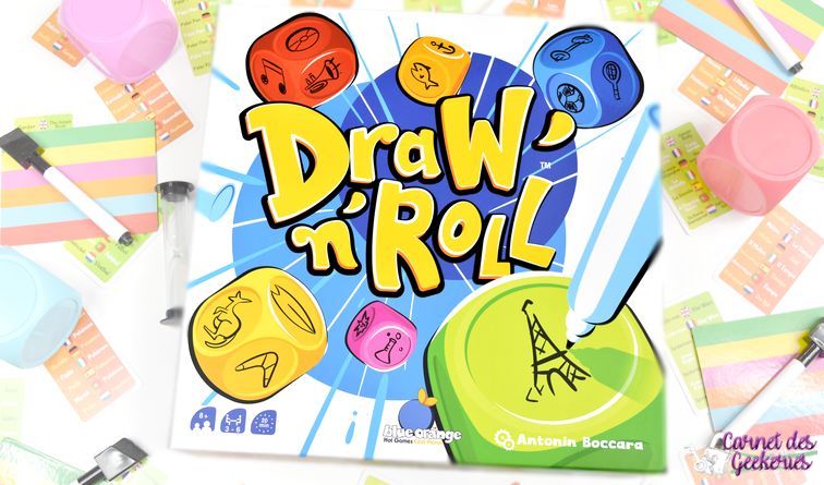 Draw'n'Roll - Test et Avis - Blue Orange - Carnet des geekeries